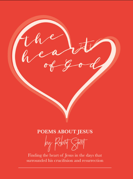 The Heart of God - Poems about Jesus Salvationist Publishing